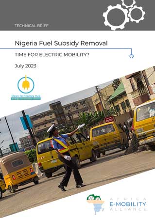 Nigeria Fuel Subsidy Removal - Time for Electric Mobility? - Africa E-Mobility Alliance